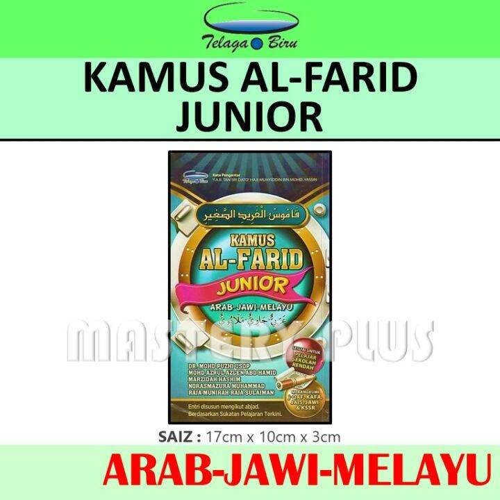 KAMUS AL-FARID JUNIOR ( ARAB-JAWI-MELAYU ) TBBS1006 -TELAGA BIRU | Lazada