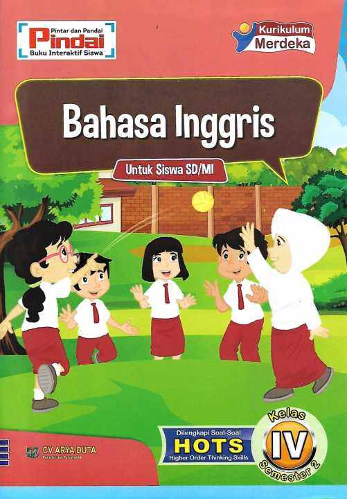 Buku LKS Bahasa Inggris Kelas 4 SD/MI kurikulum Merdeka Semester 2 | Lazada Indonesia