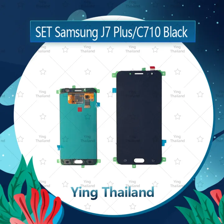 จอชุด Samsung J7Plus/C710 งานแท้จากโรงงาน อะไหล่จอชุด หน้าจอพร้อมทั ...