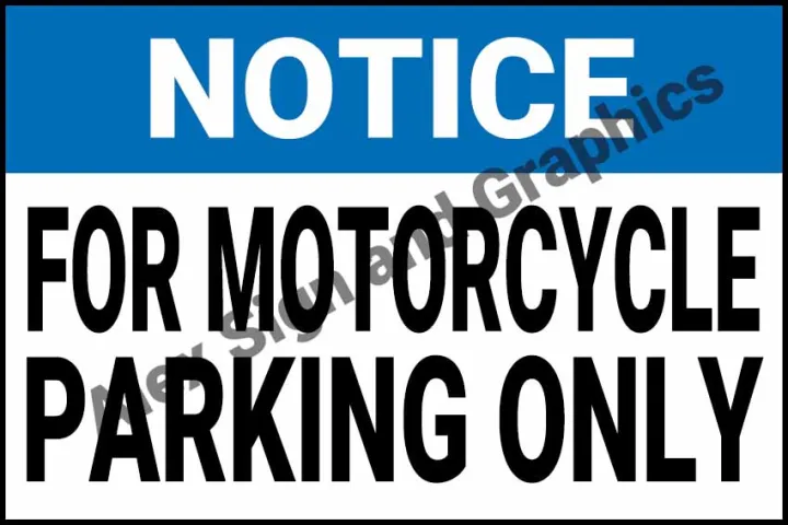 Notice: For Motorcycle Parking Only PVC Signage - A4 Size (7.5 x 11.25 ...