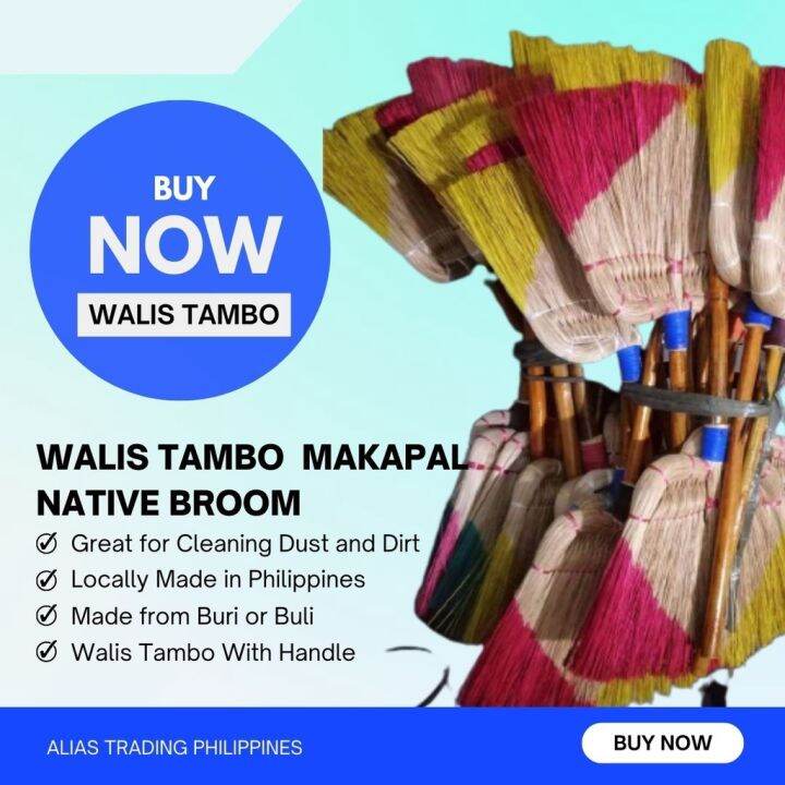 Walis Tambo Makapal Native Brooms Silhig Lanot Made in Buri or Buli ...