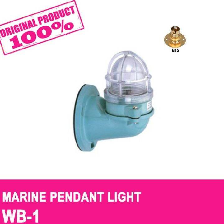 PENDANT LIGHT WB-1/ MARINE LIGHT WB1/ LAMPU PENDAN KAPAL | Lazada Indonesia
