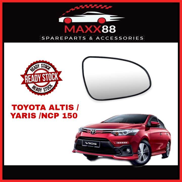 TOYOTA VIOS NCP150/ALTIS/YARIS SIDE MIRROR LENS | Lazada