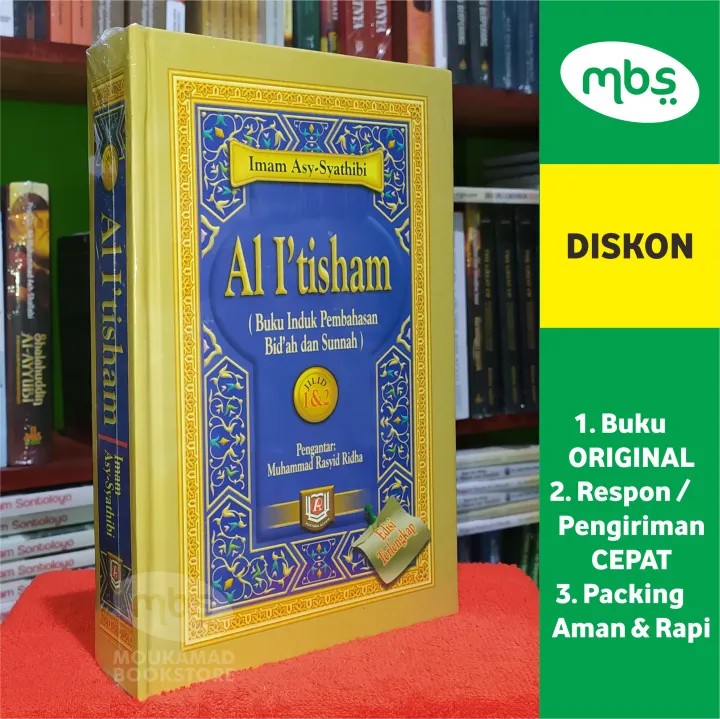 BUKU AL I'TISHAM - Buku Induk Pembahasan Bid'ah dan Sunnah - Imam Asy ...