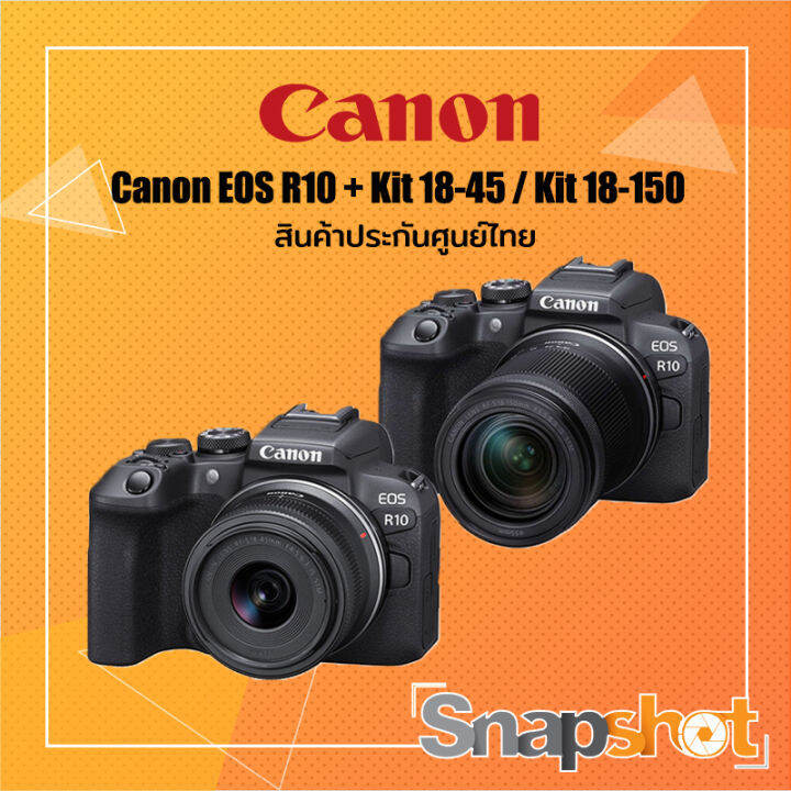 Canon EOS R10 kit 18-45 / 18-150 สินค้าประกันศูนย์ไทย | Lazada.co.th