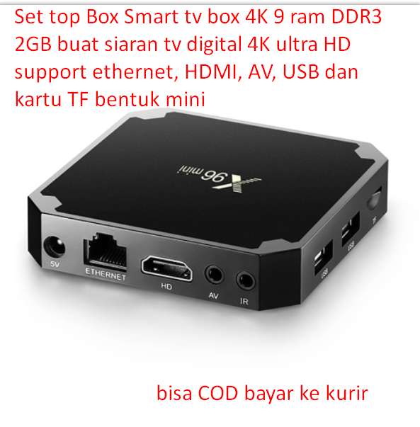 Set top Box Smart tv box 4K 9 ram DDR3 2GB buat siaran tv digital 4K ...