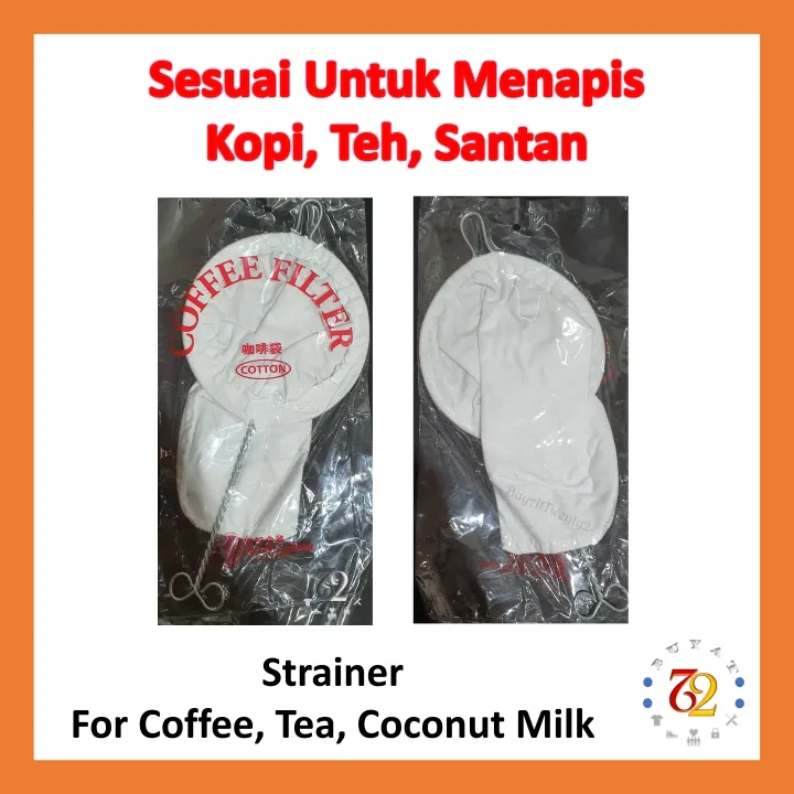 Penapis Kopi Teh Santan / Coffee Tea Coconut Milk Strainer / Coffee ...