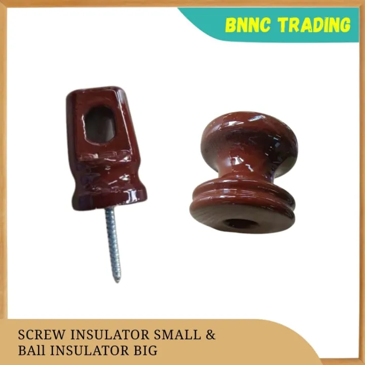 PORCELAIN BALL INSULATOR SMALL & SCREW TYPE INSULATOR SMALL & BIG ...