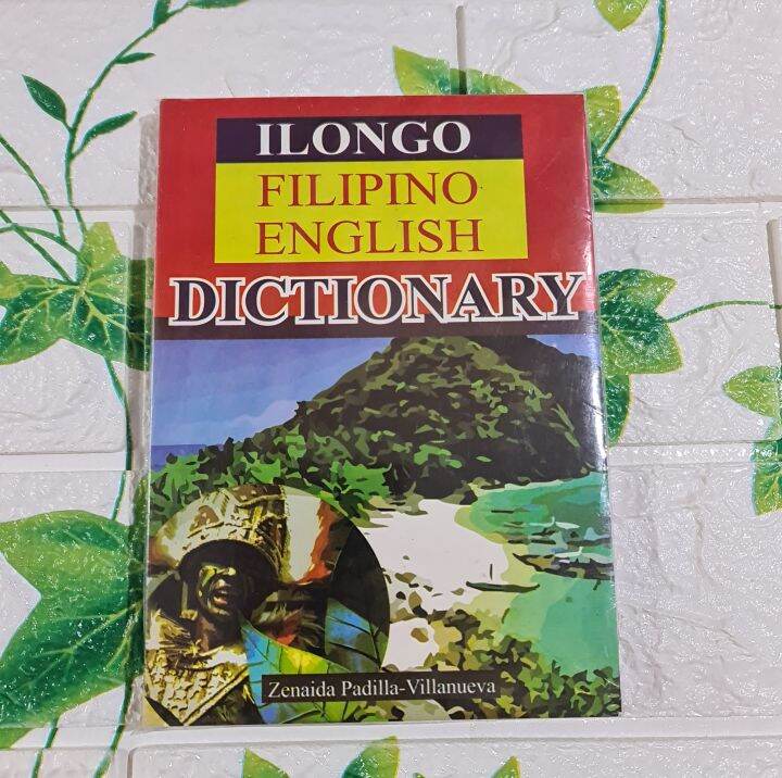 Ilongo Filipino - English DICTIONARY By Zenaida P.Villanueva | Lazada PH