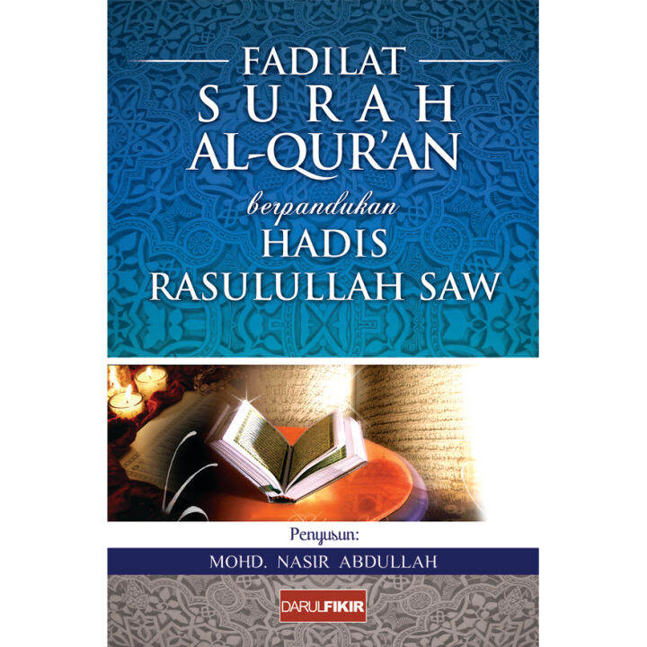 Fadilat Surah Al-Qur’an Berpandukan Hadis Rasulullah Saw | Lazada