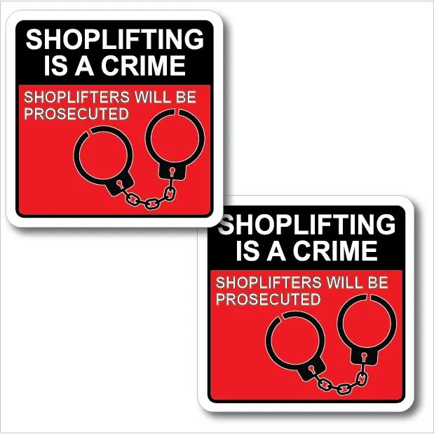 SHOPLIFTING IS A CRIME, SHOPLIFTERS WILL BE PROSECUTED ACRYLIC SIGN ...