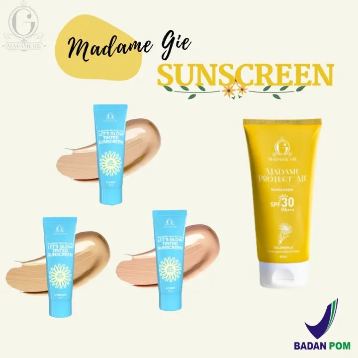 MADAME GIE MADAME PROTECT ME SUNSCREEN SPF 30 - LET'S GLOW TINTED SUNSCREEN SPF 50 | Lazada ...
