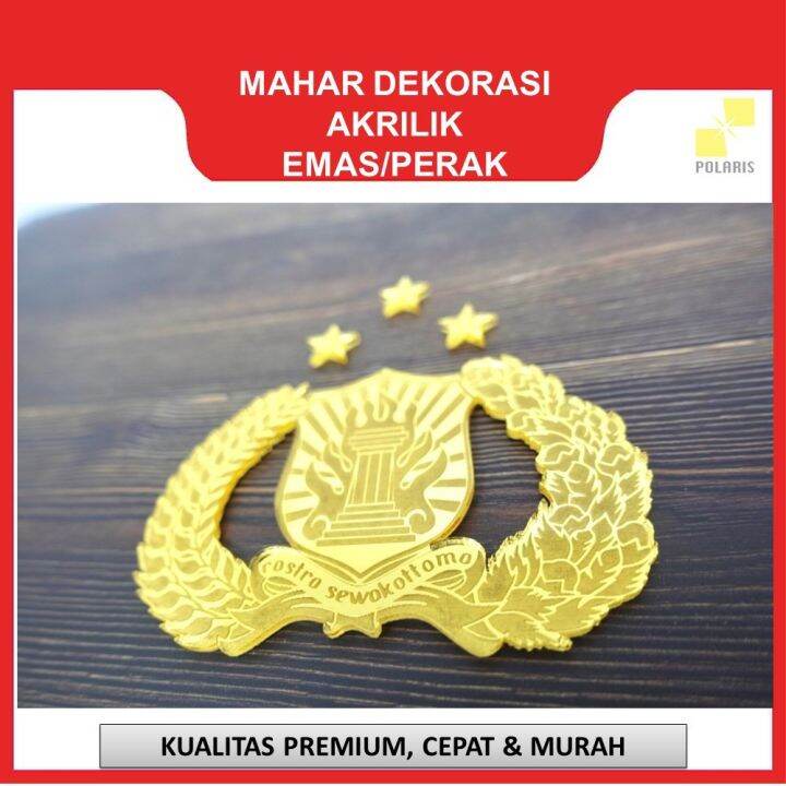 DEKORASI MAHAR LOGO LAMBANG EMBLEM KEPOLISIAN POLRI MAHAR LASER CUTTING ...