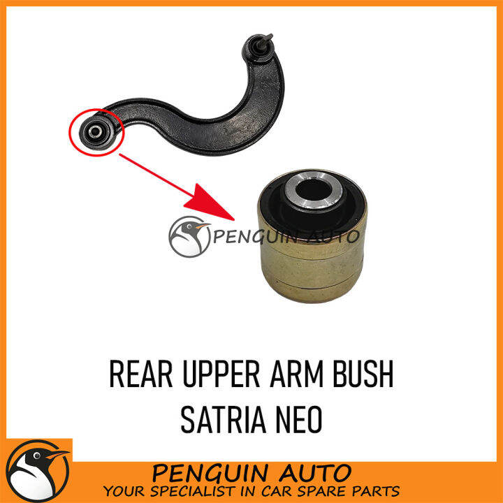 PROTON SATRIA NEO PREVE SUPRIMA REAR SUSPENSION UPPER ARM BUSH | Lazada