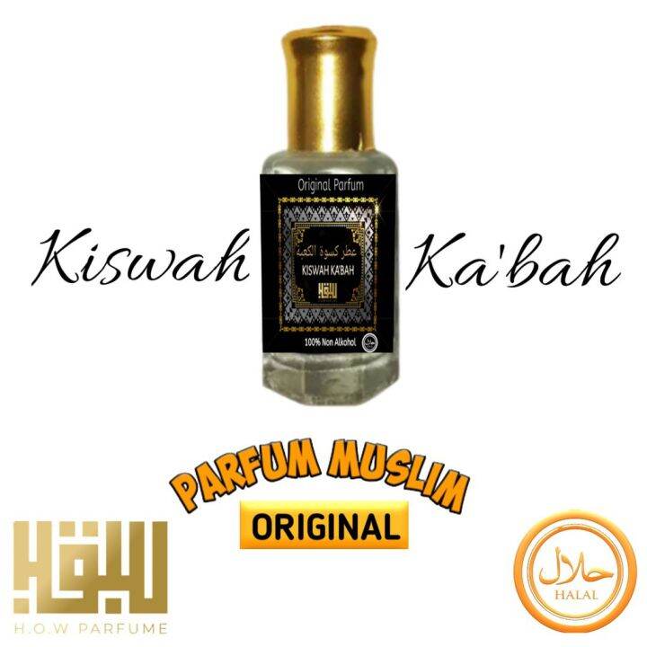 PARFUM MUSLIM [KISWAH KA'BAH PREMIUM] ORIGINAL HOW 100% NON ALKOHOL ...