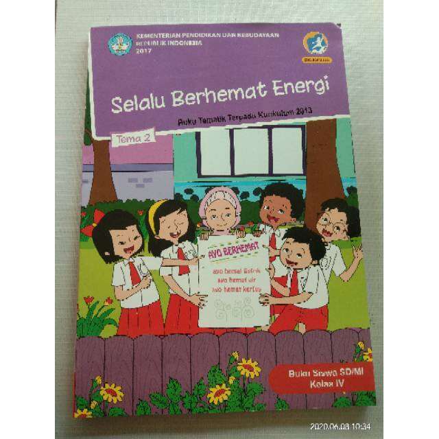Buku Tematik SD Kelas 4 Tema 2 Selalu Berhemat Energi K13 Revisi | Lazada Indonesia