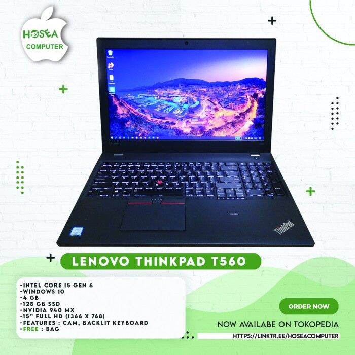 Laptop Lenovo thinkpad T560p Core i7 Nvidia MX940 | IPS Panel | Lazada Indonesia