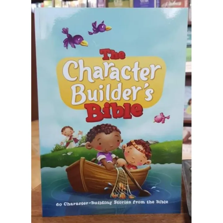 The Character Builder's Bible:60 Character-Building Stories from the ...