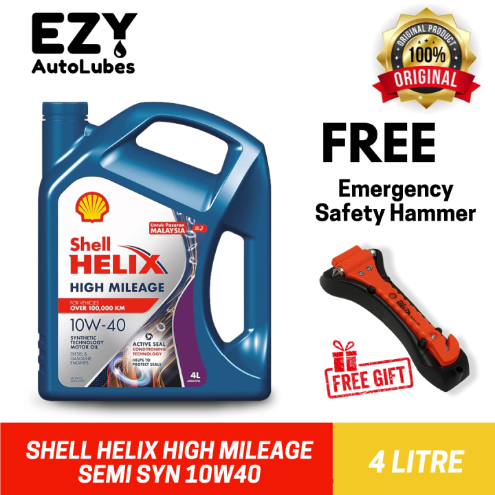 Shell Helix High Mileage 10W40 4L FOC Safety Hammer 👉 SHELL MALAYSIA ...