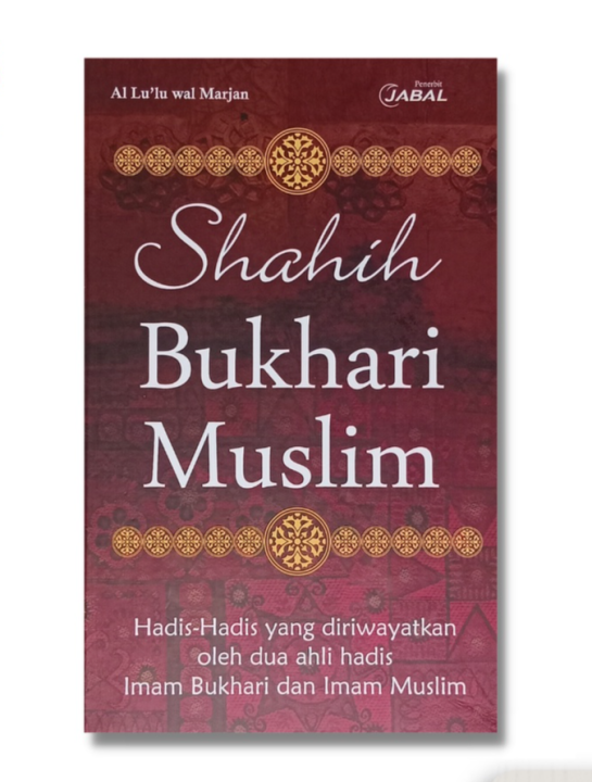 BUKU SAHIH BUKHARI MUSLIM ARAB DAN INDONESIA ( PENERBIT JABAL ...