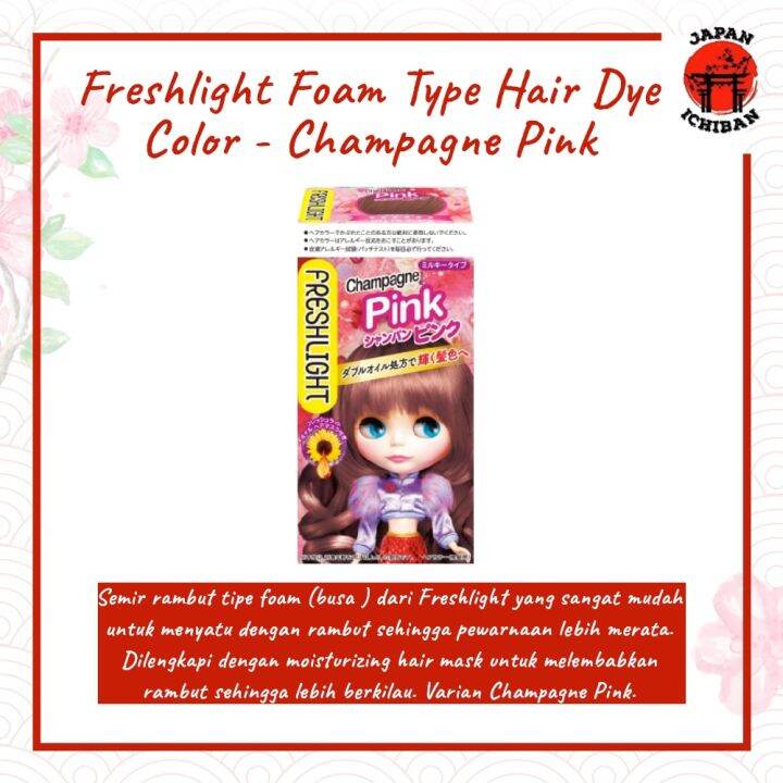 Freshlight Foam Type Color Champagne Pink Semir Rambut Original Japan ...