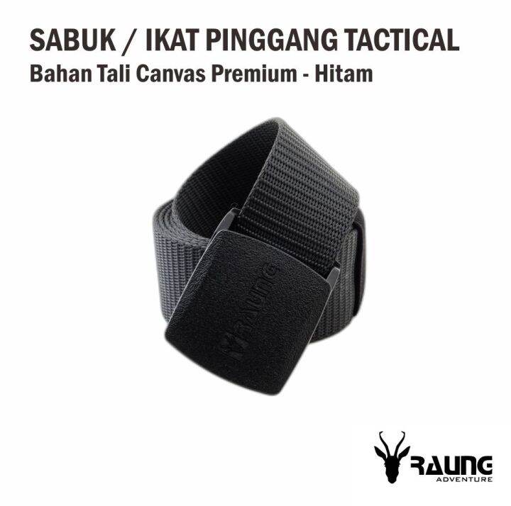 Raung Adventure Sabuk / Ikat Pinggang Canvas Premiun / Gesper Tactical Lapangan - Anti X-ray ...
