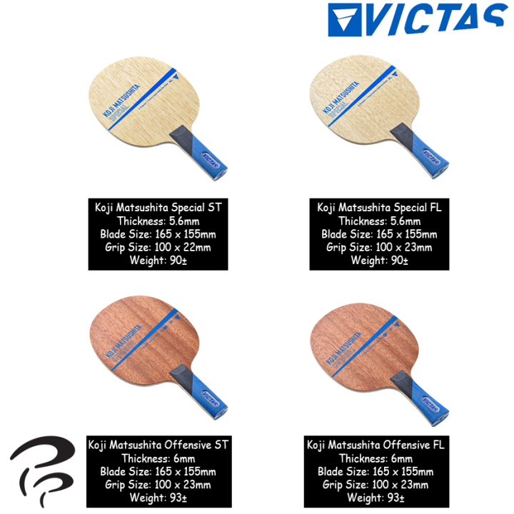 Victas Koji Matsushita Special ST, Koji Matsushita Special FL, Koji Matsushita Offensive ST ...