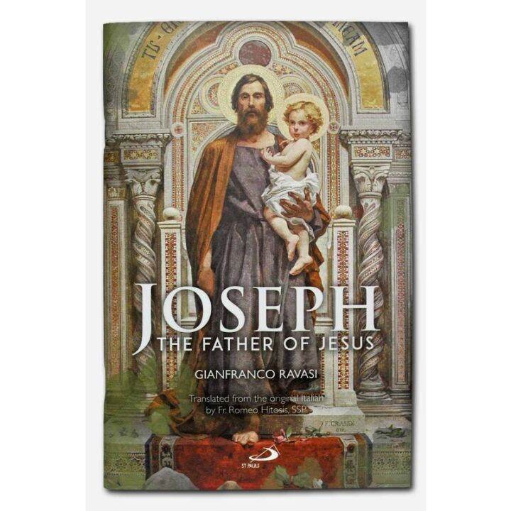 JOSEPH THE FATHER JESUS by Gianfranco Ravasi | Lazada PH