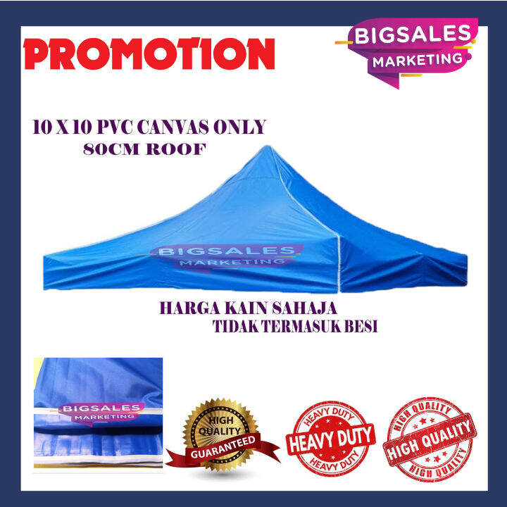 PVC Canvas Only 10' X 10' or Canopy Roof 80cm Tent / Kanvas Saja ...