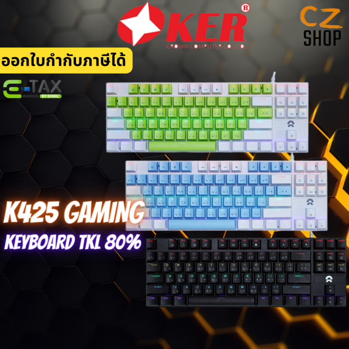 OKER K425 GAMING KEYBOARD MIXED BACKLIT Blue switch คีย์บอร์ด เกมมิ่ง ไฟสวย แมคคานิคอล บลูสวิช ...