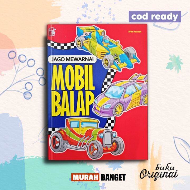 BUKU MEWARNAI ANAK TK PAUD JAGO MEWARNAI MOBIL BALAP | Lazada Indonesia