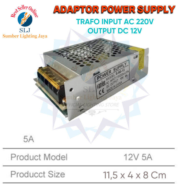 TRAFO 5A POWER SUPPLY ADAPTOR SWITCHING / TRAFO PENGUBAH ARUS 220V KE ...