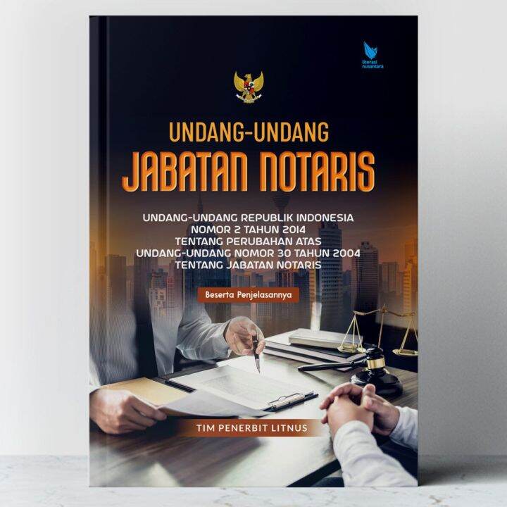 Undang Undang Jabatan Notaris - UU Republik Indonesia Nomor 2 Tahun ...