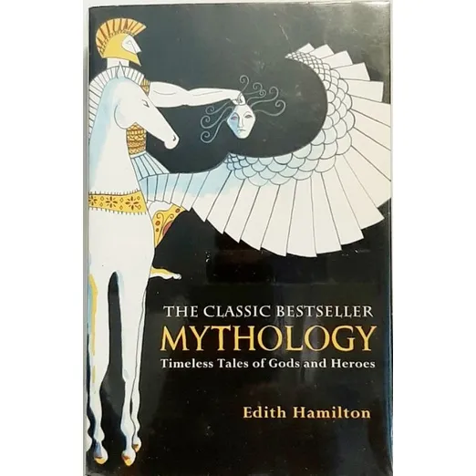 MYTHOLOGY: TIMELESS TALES OF GODS AND HEROES by Edith Hamilton | Lazada PH
