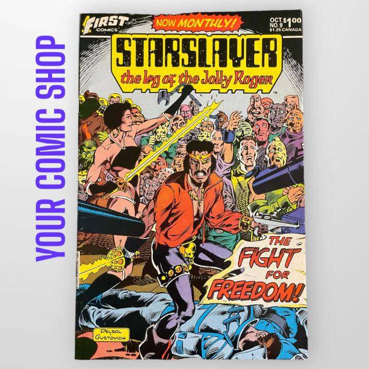 Starslayer 9 Published Oct 1983 by Pacific/First. Script by John ...