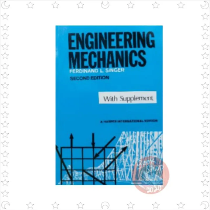 Engineering Mechanics second edition by:Ferdinand L.Singer | Lazada PH