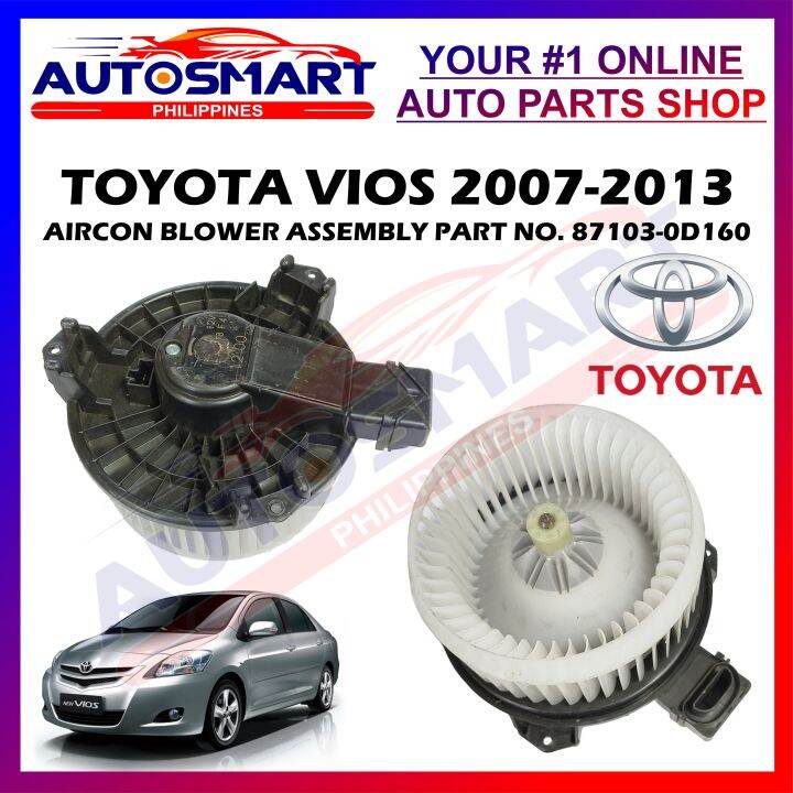 AIRCON BLOWER ASSEMBLY FOR VIOS 2007-2013 PART NO. 87103-0D160 ...