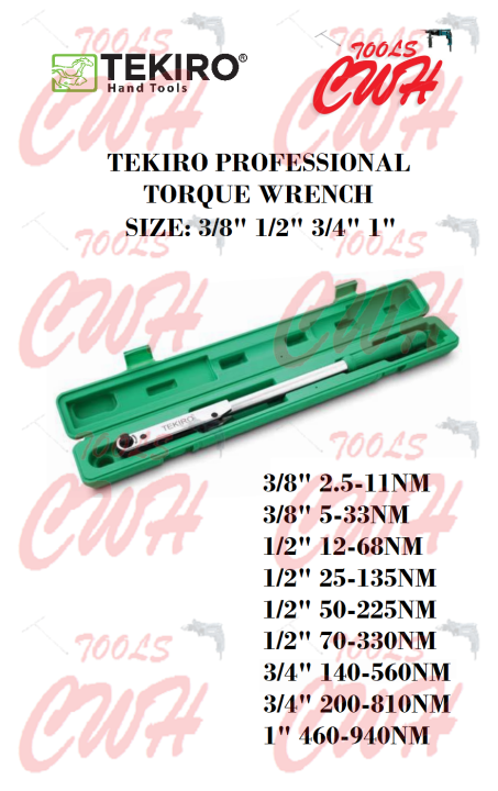 TEKIRO 3/8" 1/2" 3/4" 1" DR. PROFESSIONAL TORQUE WRENCH TEKIRO MADE IN ...