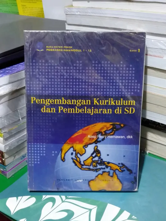 PENGEMBANGAN KURIKULUM DAN PEMBELAJARAN DI SD PENULIS ASEP HERRY ...
