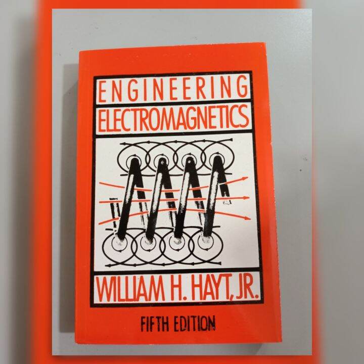 Engineering Electromagnetics Fifth Edition By William H Hayt Jr Lazada Ph