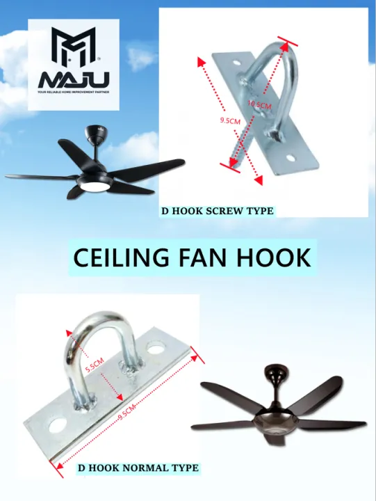 MAJU D HOOK /CEILING FAN HOOK / FAN HOOK / HOOK KIPAS | Lazada