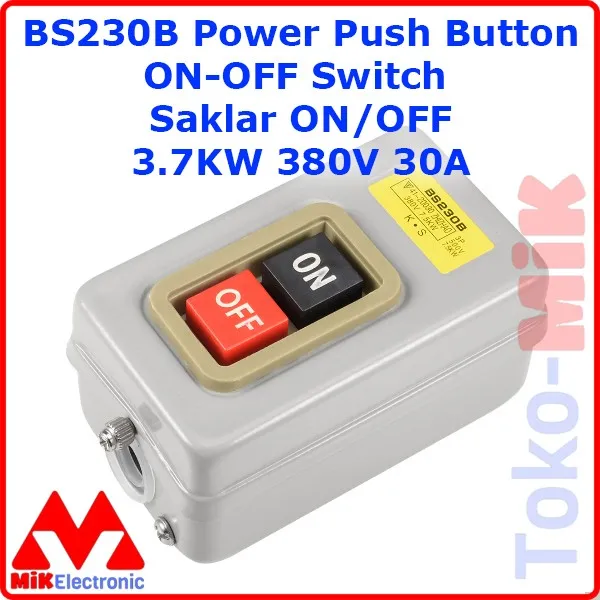 BS230B BS-230B Power Push Button ON-OFF Switch Saklar 3.7KW 500V 30A | Lazada Indonesia