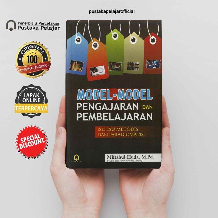 Buku Original Model Model Pengajaran dan Pembelajaran - Miftahul Huda ...