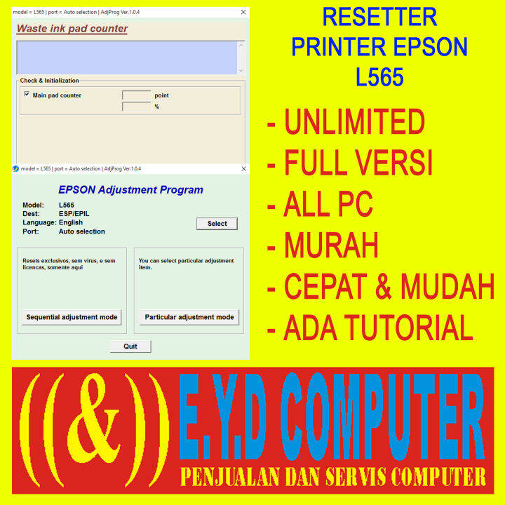 RESSETER EPSON L565 ALL PC UNLIMITED BANYAK PC FULL VERSI RESETTER RESET RESETER PRINTER PRINT ...