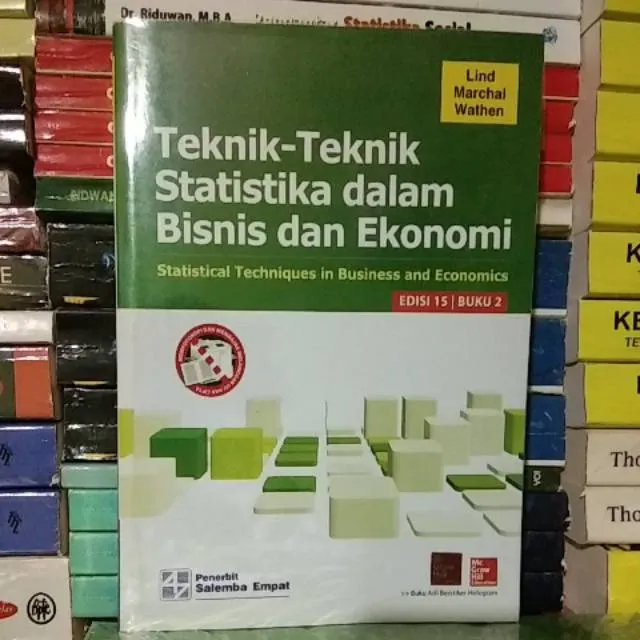 Teknik-Teknik Statistik dalam Bisnis dan Ekonomi edisi 15 buku 2 - lind ...