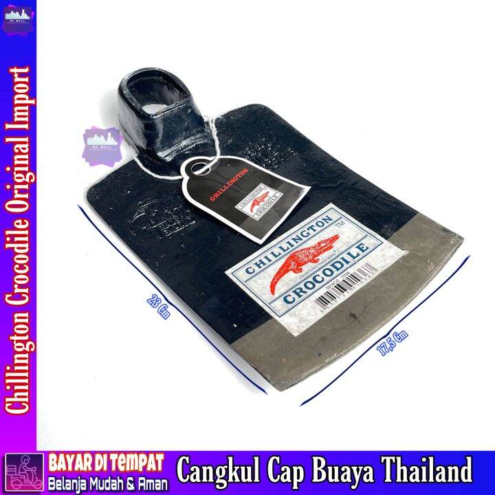 Cangkul Thailand Cap Buaya Baja Asli Tajam Original Chillington ...
