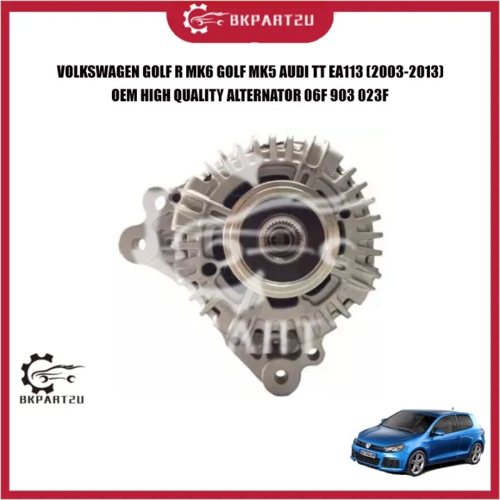 VOLKSWAGEN GOLF R MK6 GOLF MK5 AUDI TT EA113 (2003-2013) ALTERNATOR ...