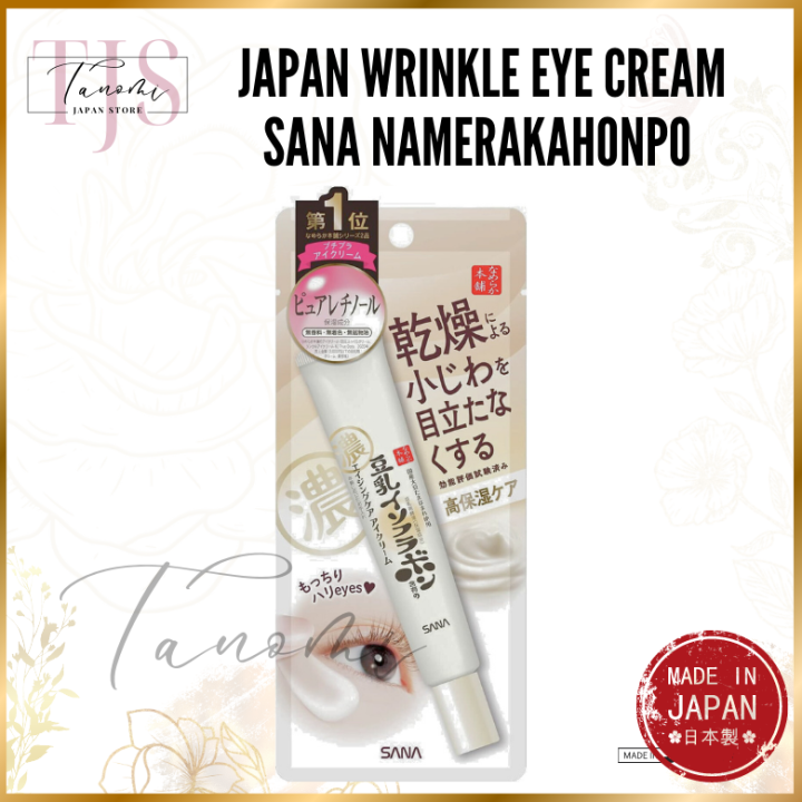 Japan Sana Nameraka Honpo Wrinkle Eye Cream | Lazada PH
