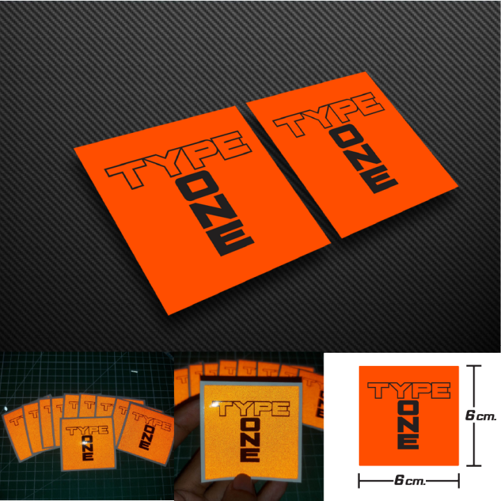 🔰🔰 สติ๊กเกอร์ติดรถ TYPE ONE 🟧 สะท้อนแสง ขนาด 6x6 เซนติเมตร TYPE ONE ...