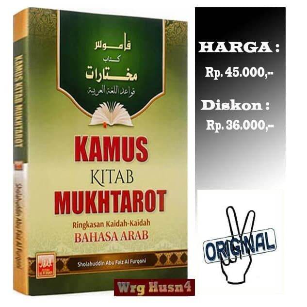 Buku Kamus Kitab Mukhtarot Ringkasan Kaidah Bahasa Arab | Lazada Indonesia